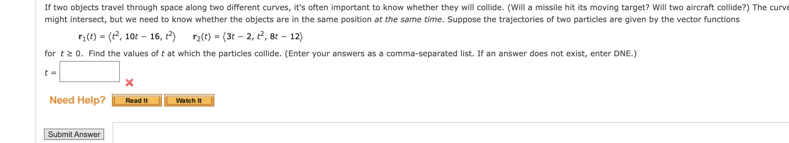 Solved If two objects travel through space along two | Chegg.com