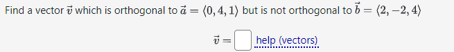 Solved Find a vector vec(v) ﻿which is ﻿orthogonal to | Chegg.com