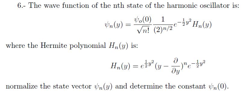 Solved Quantum Mechanics Please help me to solve this | Chegg.com