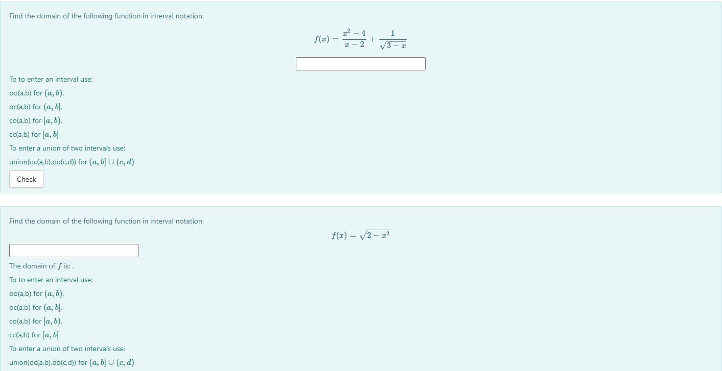Solved Find the domain of the following function in interval | Chegg.com