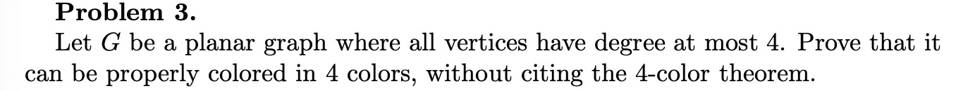 Solved Problem 3. Let G be a planar graph where all vertices | Chegg.com