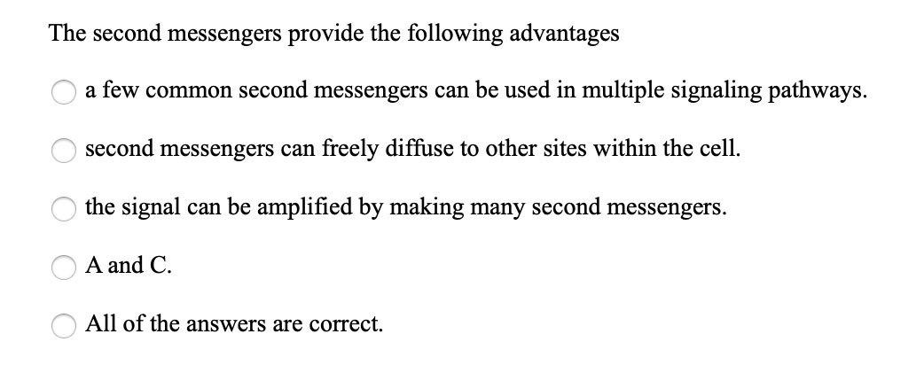 Solved The second messengers provide the following | Chegg.com