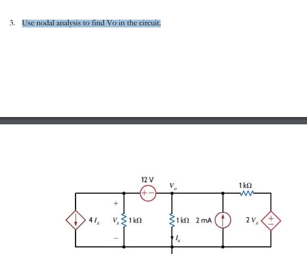 Solved 3. Use nodal analysis to find Vo in the circuit. 12V | Chegg.com
