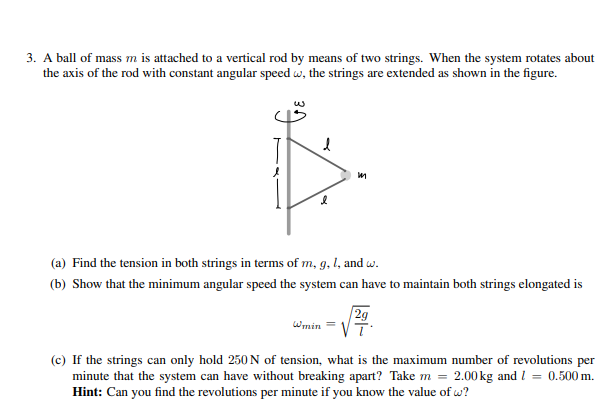 Solved 3. A ball of mass m is attached to a vertical rod by | Chegg.com