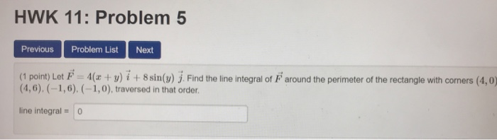 Solved HWK 11: Problem 5 Previous Problem ListNext 1 point) | Chegg.com