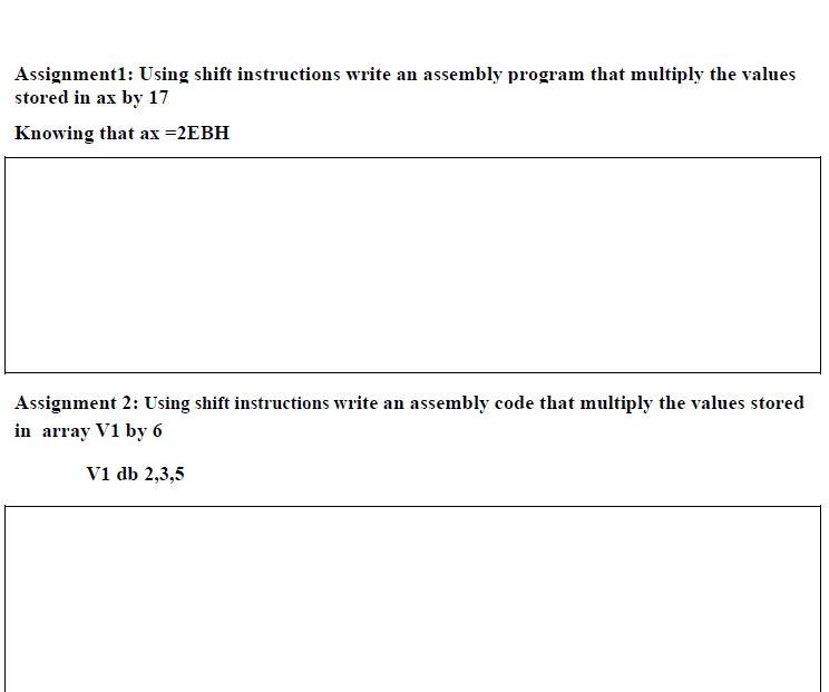 Solved Assignment1: Using shift instructions write an | Chegg.com