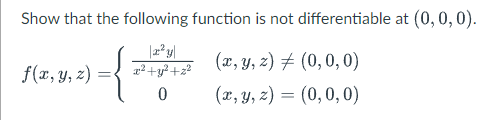 Solved Show that the following function is not | Chegg.com
