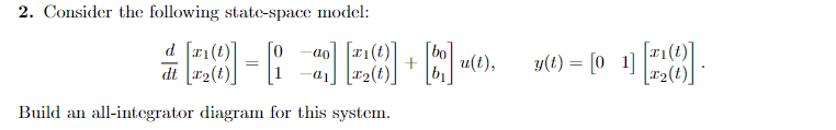 Solved 2. Consider the following state-space model: | Chegg.com