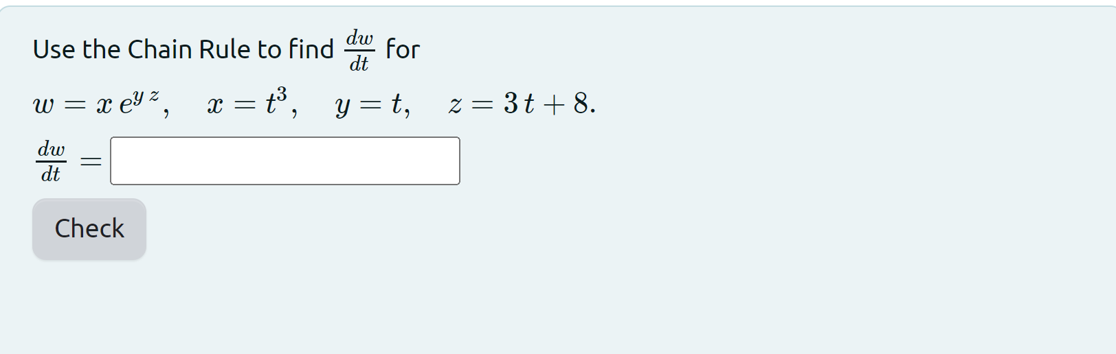 Solved Use the chain rule to find dw/dtUse the Chain Rule to | Chegg.com
