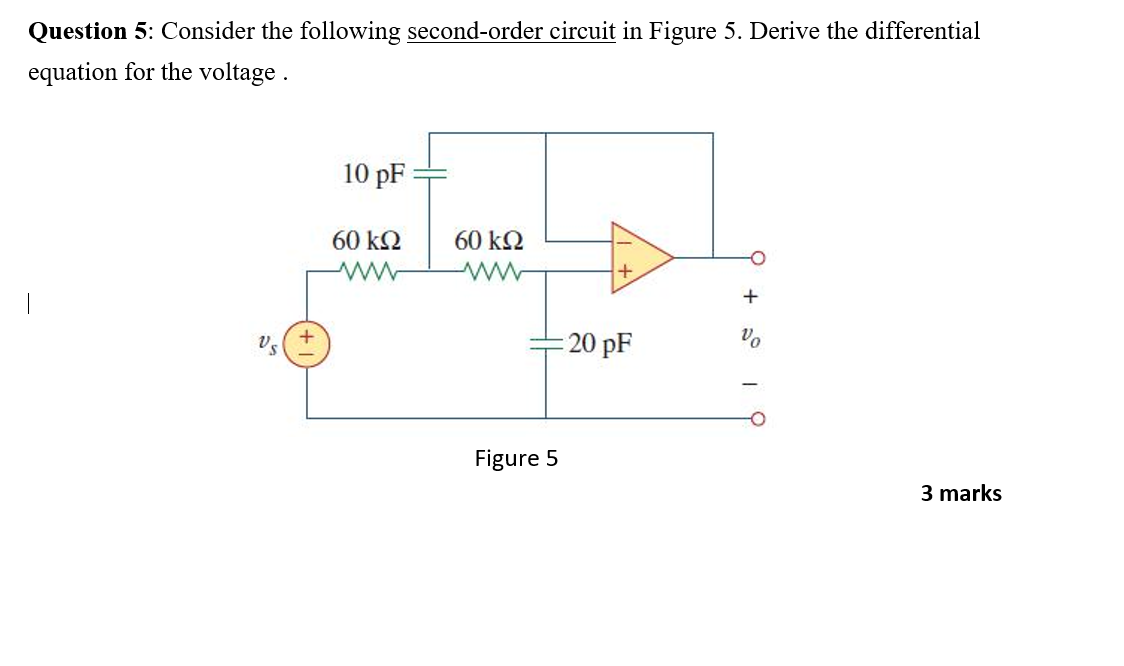 Solved Question 5: Consider the following second-order | Chegg.com