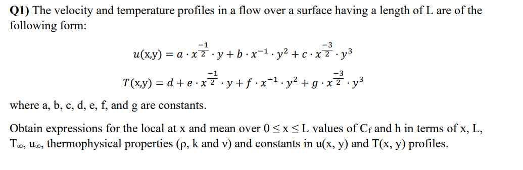 Solved Q1) The velocity and temperature profiles in a flow | Chegg.com