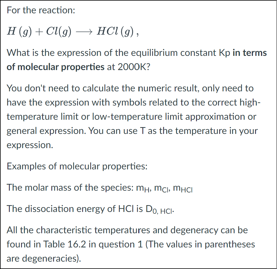Solved For the reaction: H(g)+Cl(g) HCl(g), What is the | Chegg.com