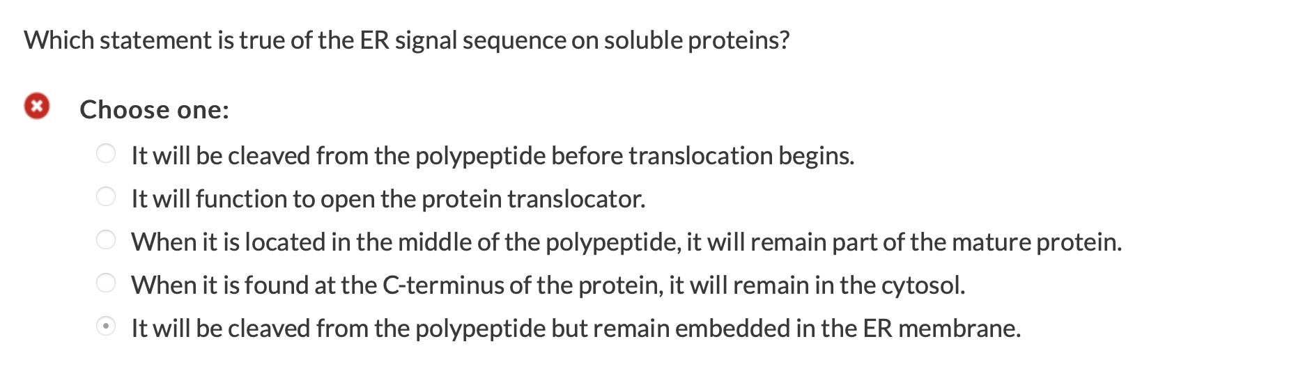 Solved Which statement is true of the ER signal sequence on | Chegg.com
