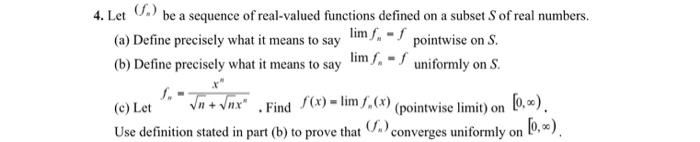 Solved 4. Let Vbe a sequence of real-valued functions | Chegg.com
