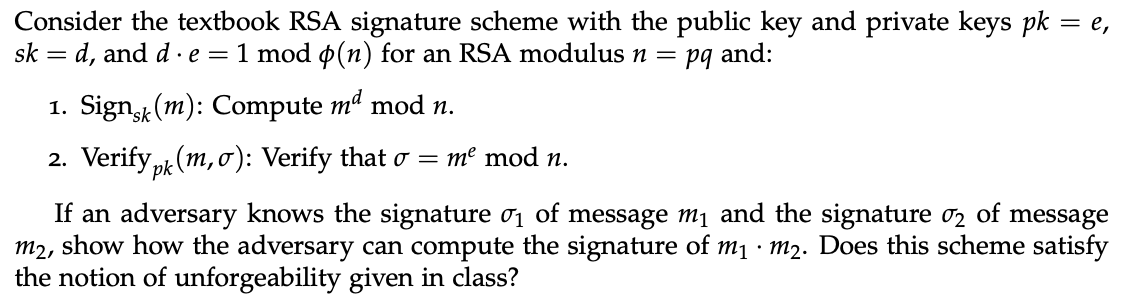 Consider the textbook RSA signature scheme with the | Chegg.com