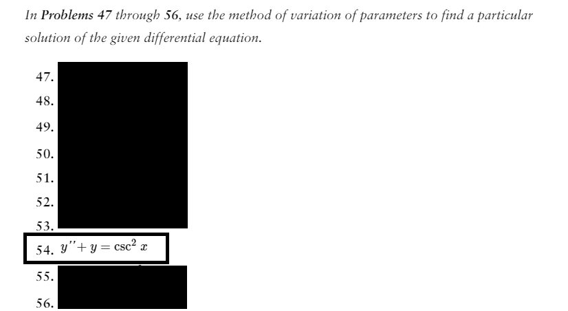 Solved In Problems 47 through 56, use the method of | Chegg.com Solved In Problems 47 through 56, use the method of | Chegg.com