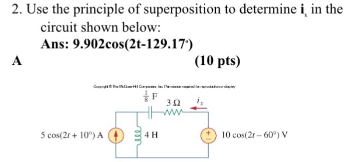 Solved Use the principle of superposition to determine in | Chegg.com