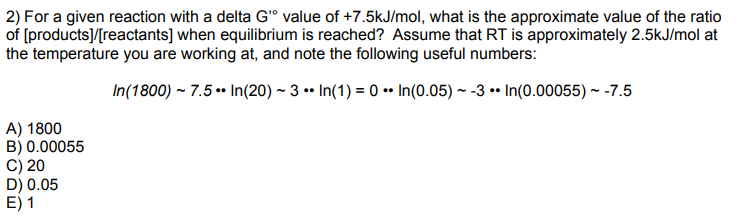 Solved 2) For a given reaction with a delta G' value of | Chegg.com