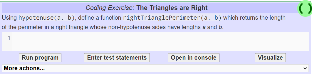 Solved Coding Exercise: Hypotenuse Define a function | Chegg.com