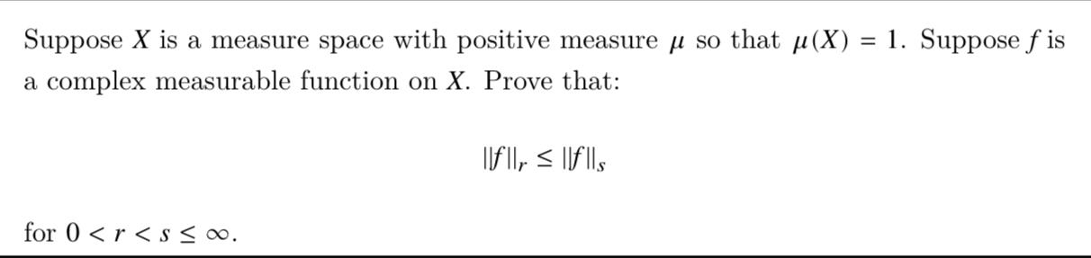 Solved Suppose X Is A Measure Space With Positive Measure So