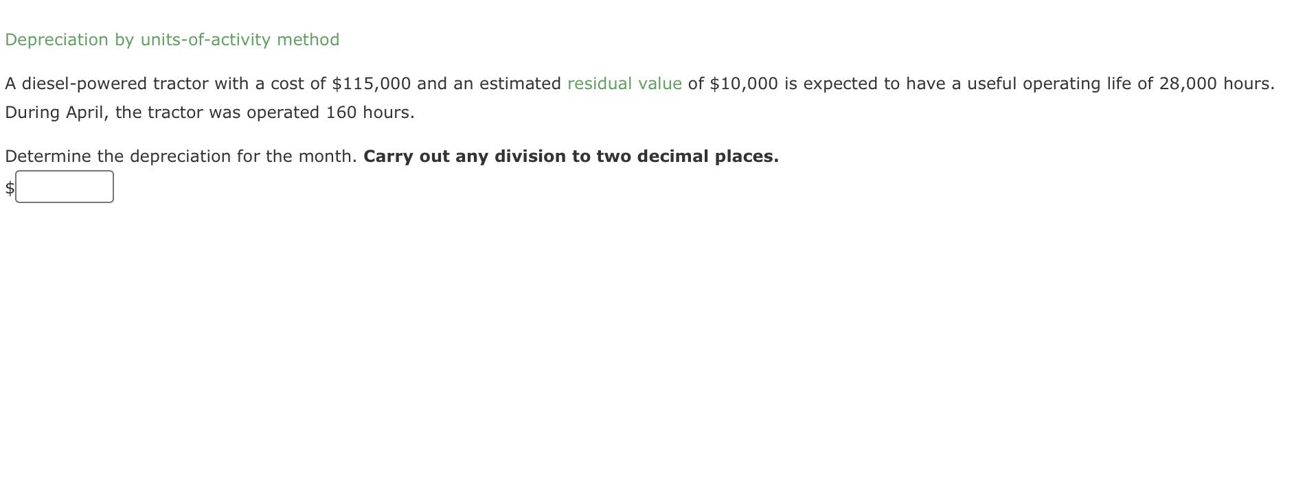 Solved Depreciation by units-of-activity method A | Chegg.com