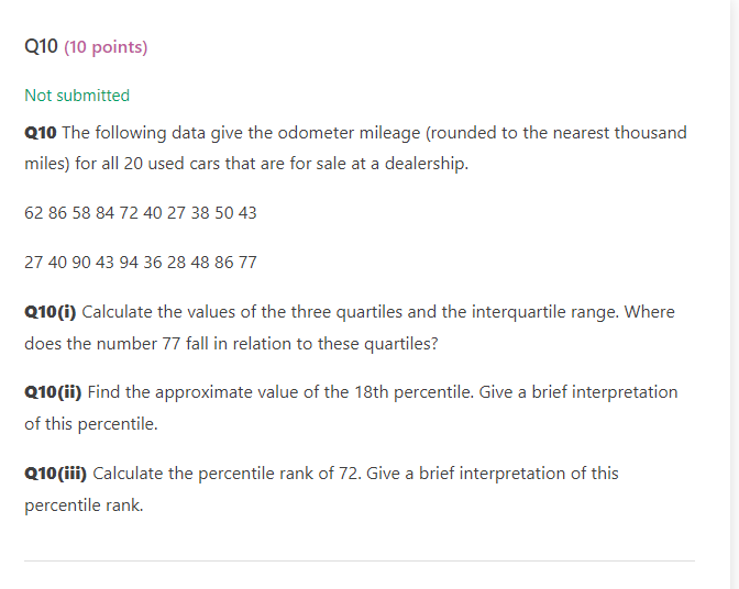Solved Q10 (10 points) Not submitted Q10 The following data | Chegg.com