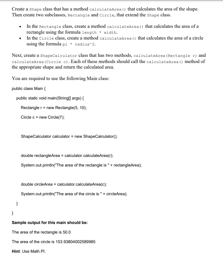Solved Create A Shape Class That Has A Method Calculatearea