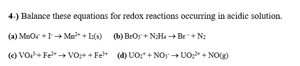 Solved 4-) Balance these equations for redox reactions | Chegg.com