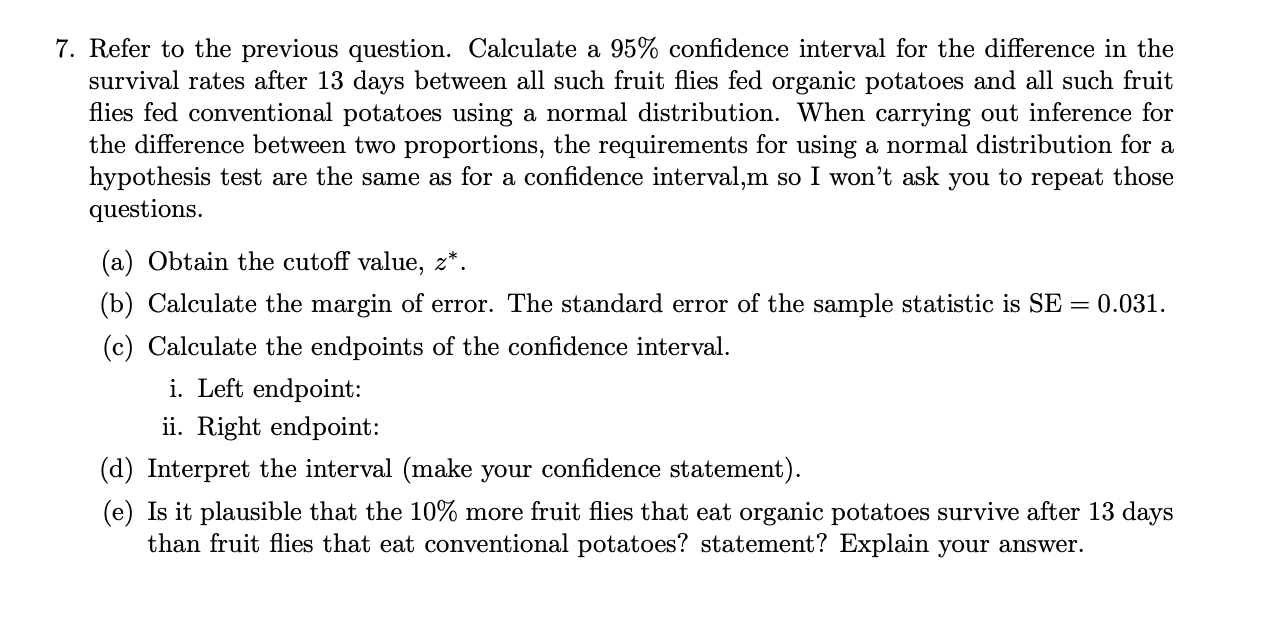 Solved 7. ﻿Refer to the previous question. Calculate a | Chegg.com