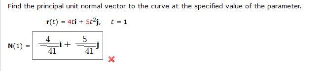 Solved Find the principal unit normal vector to the curve at | Chegg.com