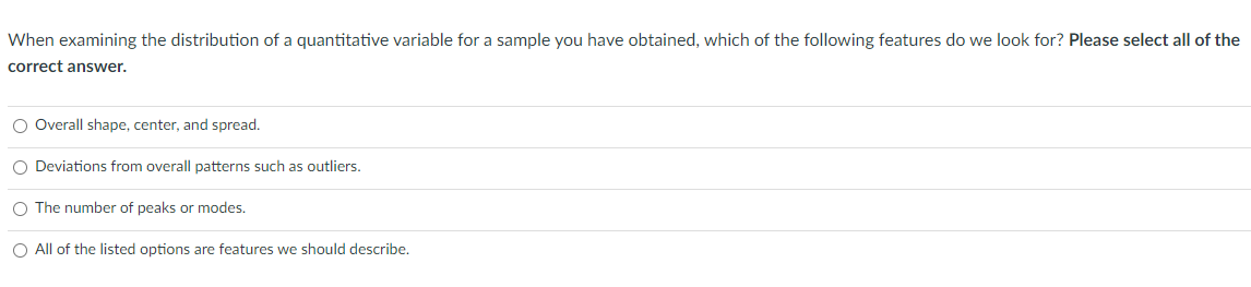Solved When examining the distribution of a quantitative | Chegg.com