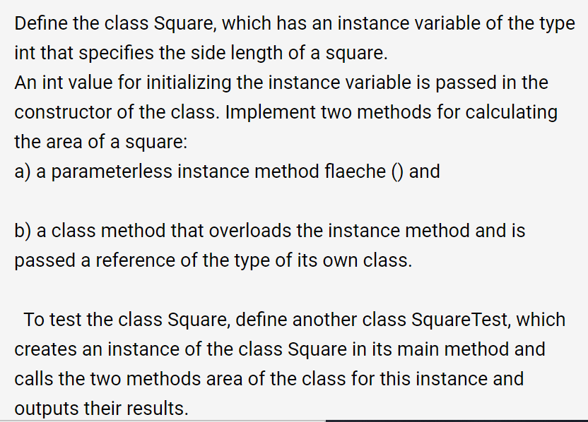 Solved Define the class Square, which has an instance | Chegg.com