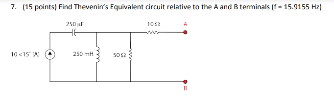 Solved 7. (15 points) Find Thevenin's Equivalent circuit | Chegg.com