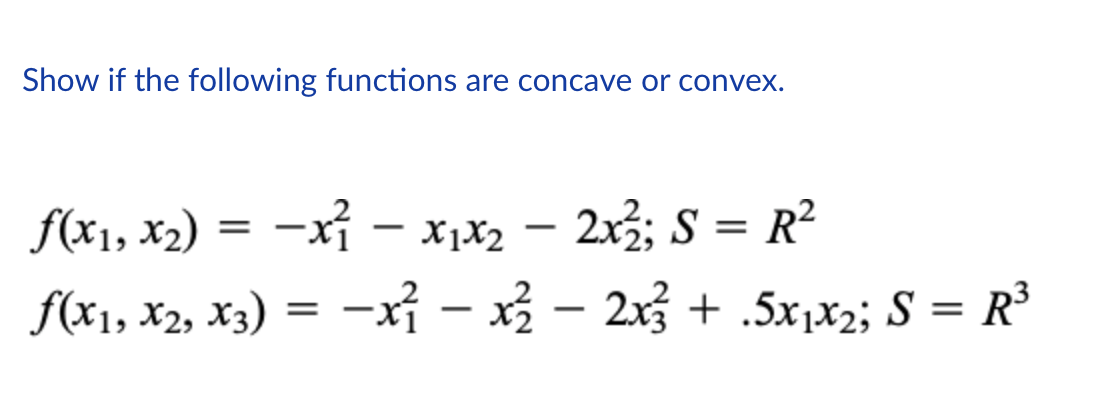 Solved Show if the following functions are concave or | Chegg.com
