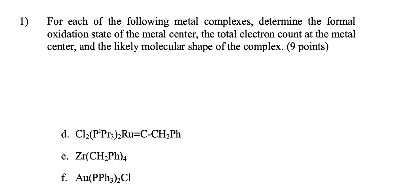 Solved 1) For each of the following metal complexes, | Chegg.com