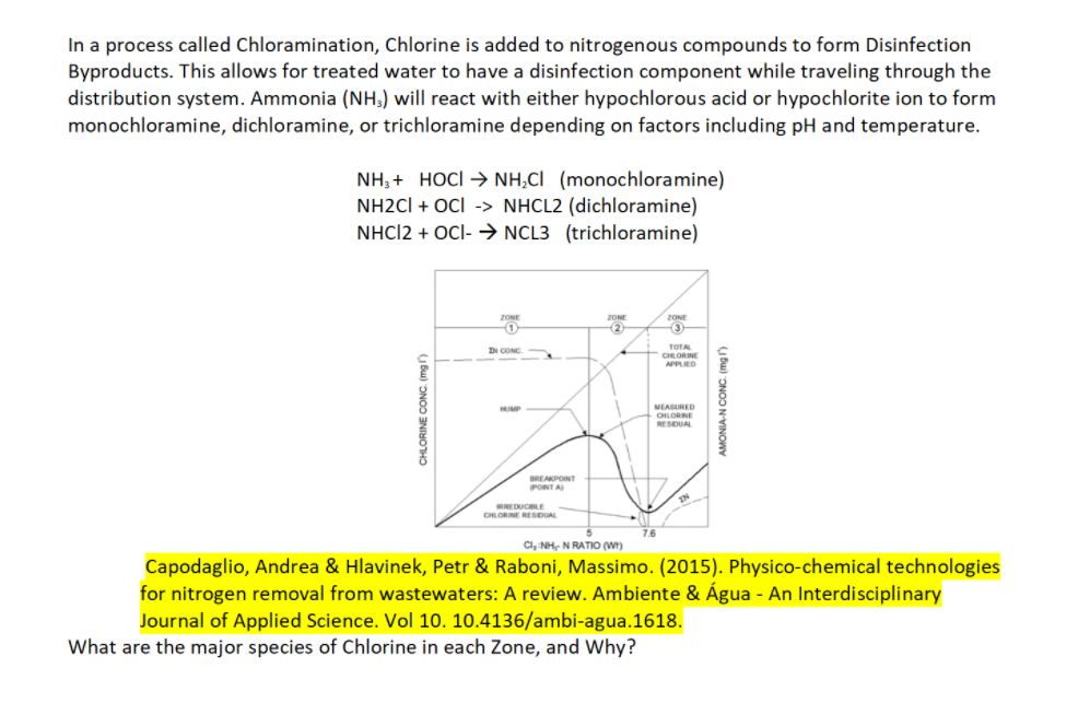 Solved In a process called Chloramination, Chlorine is added | Chegg.com