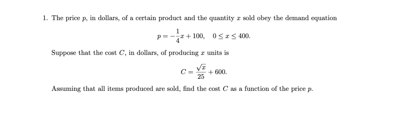Solved 1. The price p, in dollars, of a certain product and | Chegg.com