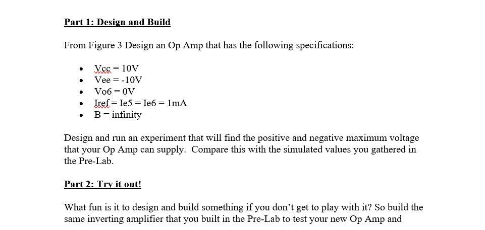 Part 1 Design And Build From Figure 3 Design An Op 