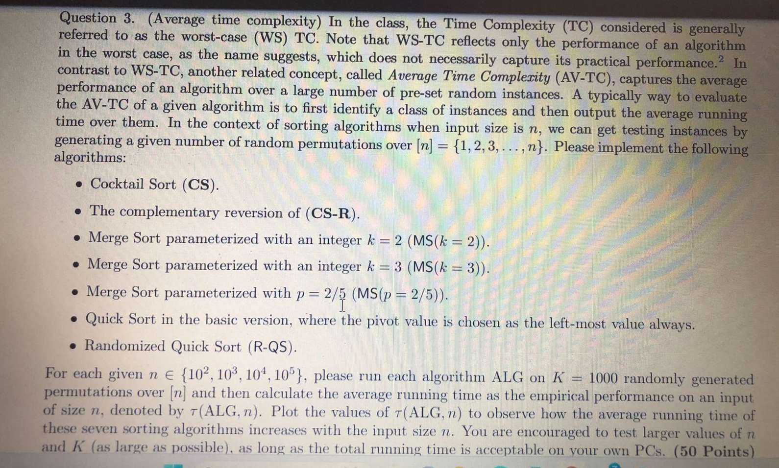 Solved Question 3. (Average time complexity) ﻿In the class, | Chegg.com