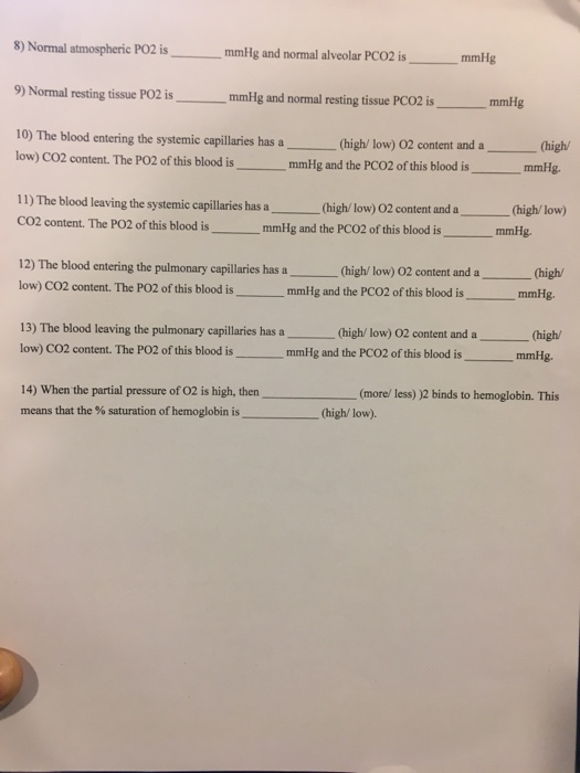 Solved 8) Normal atmospheric PO2 is mmHg and normal alveolar | Chegg.com