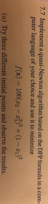 Solved Implement a quasi-Newton algorithm based on the DFP | Chegg.com