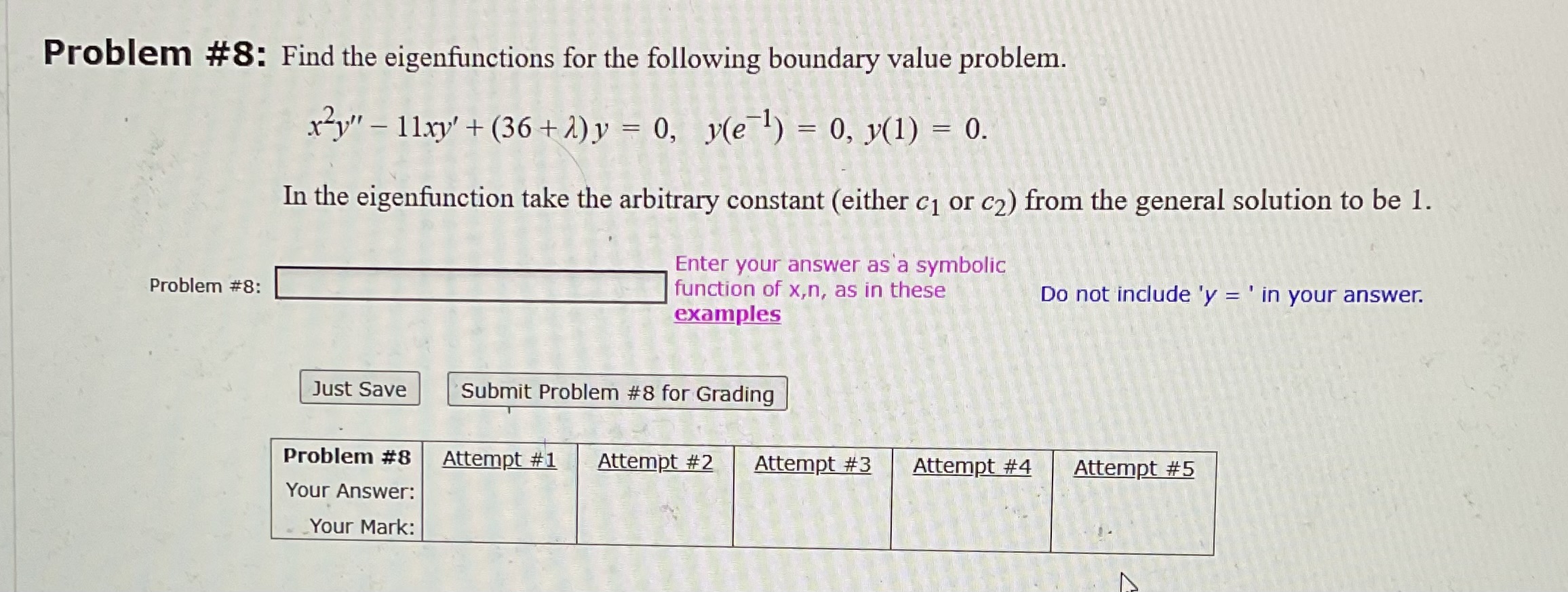 Solved Problem 8 Find The Eigenfunctions For The Following