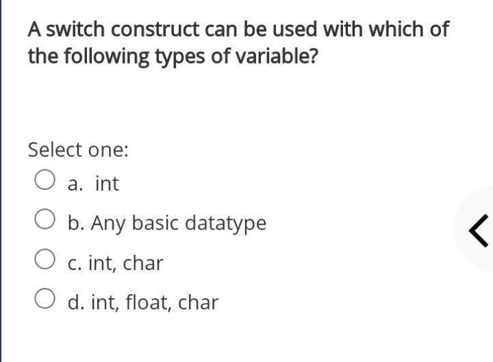 Solved A switch construct can be used with which of the | Chegg.com