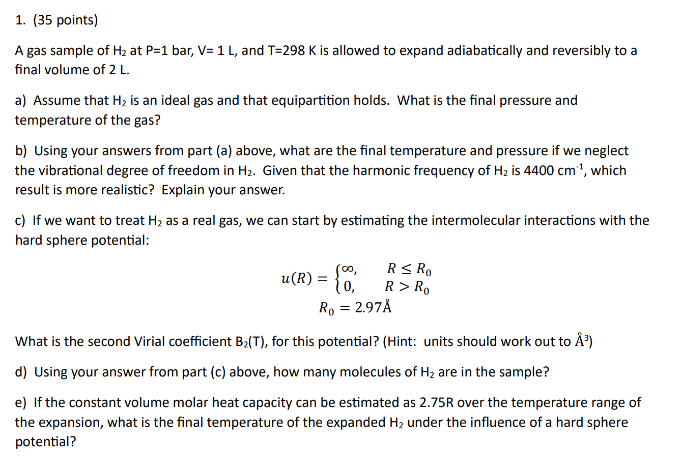 Solved (35 ﻿points)A gas sample of H2 ﻿at P=1 ﻿bar, V=1L, | Chegg.com