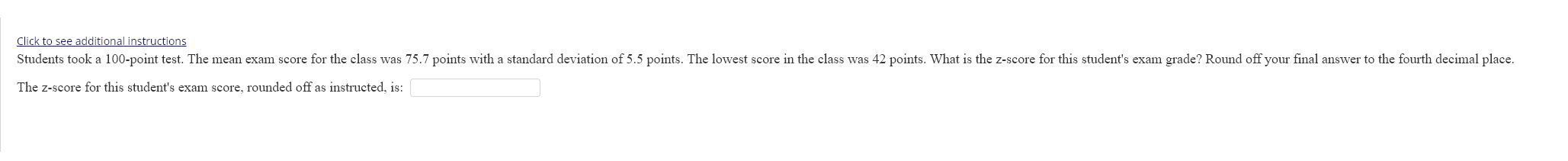 Solved Click to see additional instructions Students took a | Chegg.com