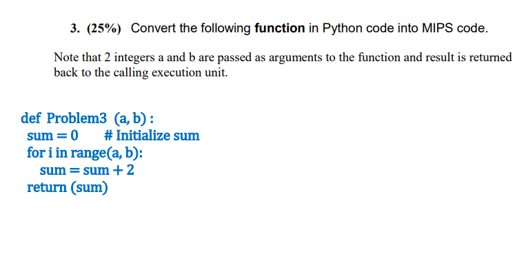 Solved 3. (25%) Convert the following function in Python | Chegg.com