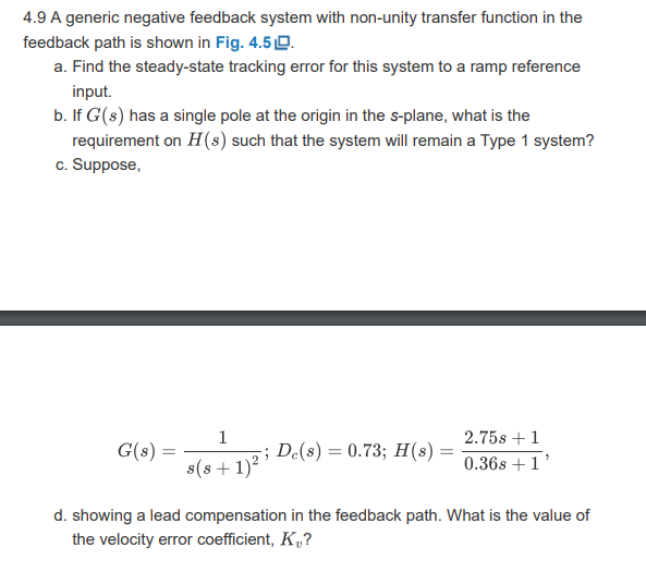 4.9 A generic negative feedback system with non-unity | Chegg.com