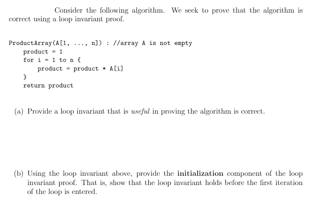 Solved Consider the following algorithm. We seek to prove | Chegg.com