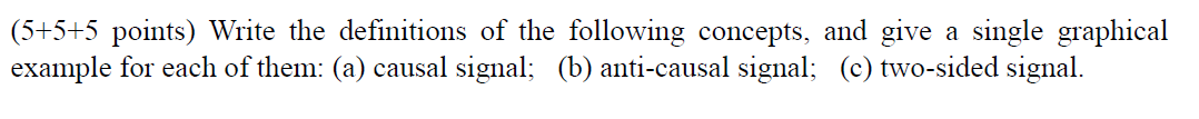 Solved (5+5+5 points) Write the definitions of the following | Chegg.com