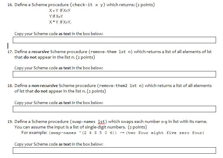 Solved 16 Define A Scheme Procedure Check It X Y Which 